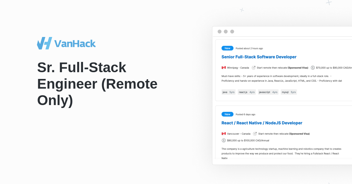 Sr. Full-Stack Engineer (Remote Only) - VanHack